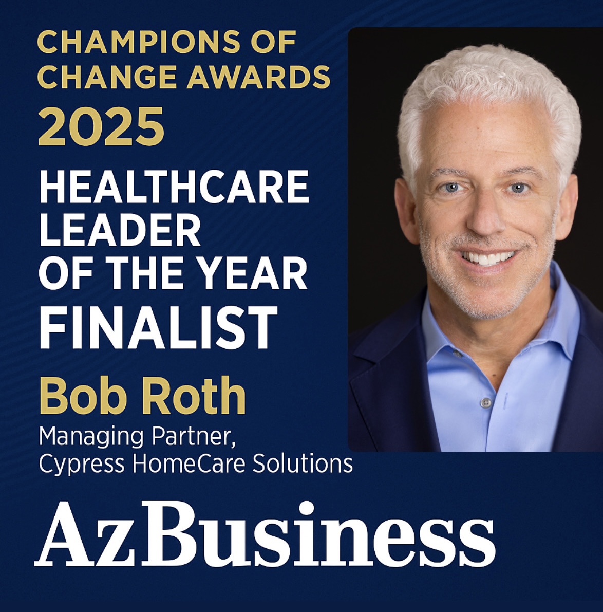 Bob Roth, Finalist for Healthcare Leader of the Year